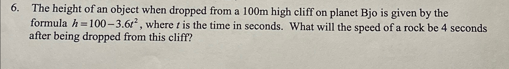 Solved The height of an object when dropped from a 100m | Chegg.com