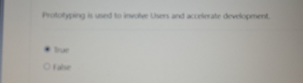 Solved Prototyping is used to involve Users and accelerate | Chegg.com