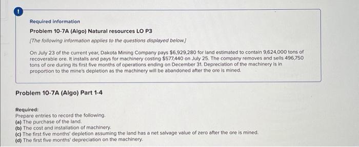 Solved Required information Problem 10-7A (Algo) Natural | Chegg.com