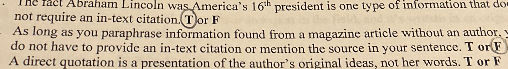 Solved A direct quotation is a presentation of the author's | Chegg.com