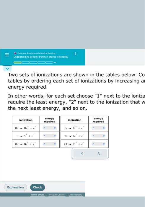 Solved Two sets of ionizations are shown in the tables | Chegg.com