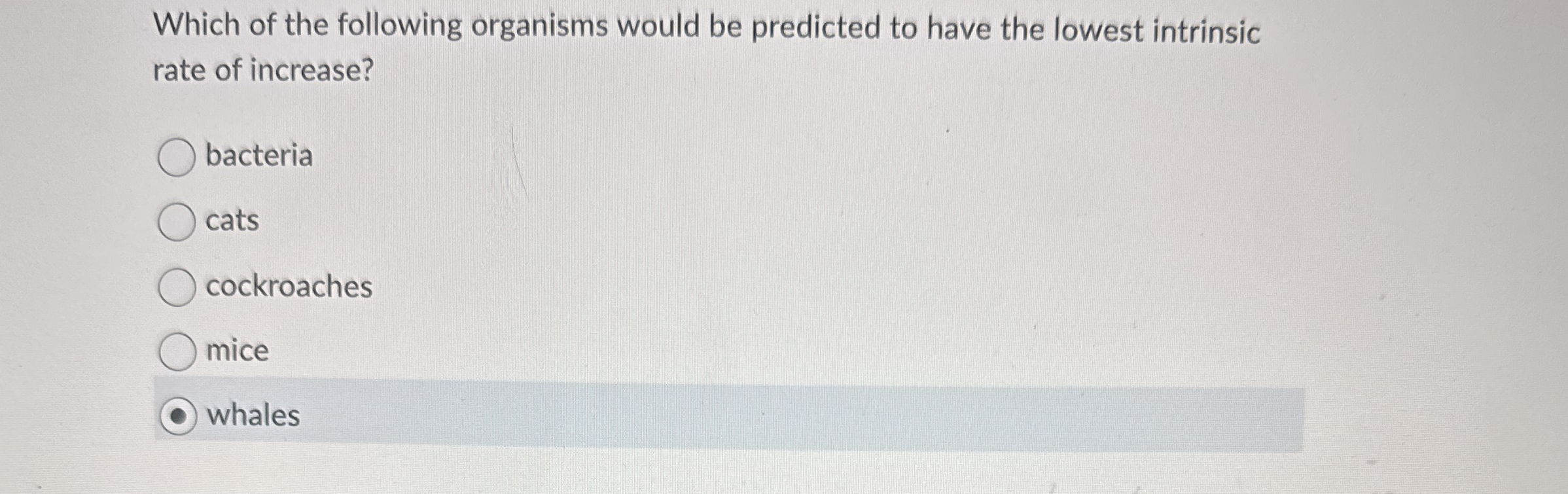 Solved Which of the following organisms would be predicted | Chegg.com