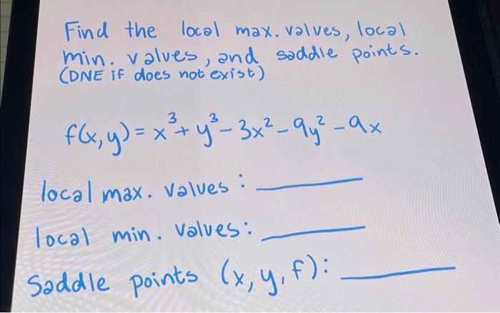 Solved Find the local max. valves, local min. values, and | Chegg.com