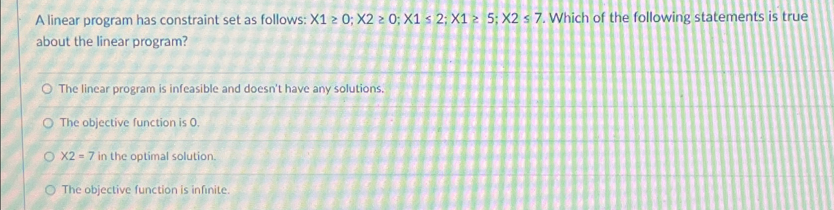 Solved A Linear Program Has Constraint Set As Follows