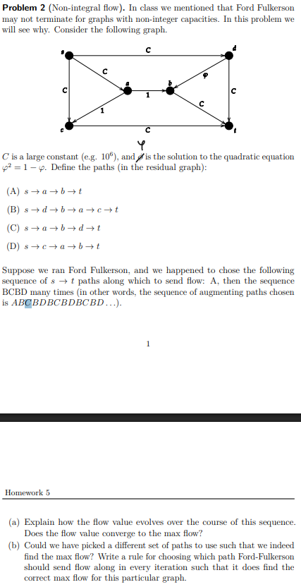 Solved Problem 2 (Non-integral flow). In ﻿class we | Chegg.com