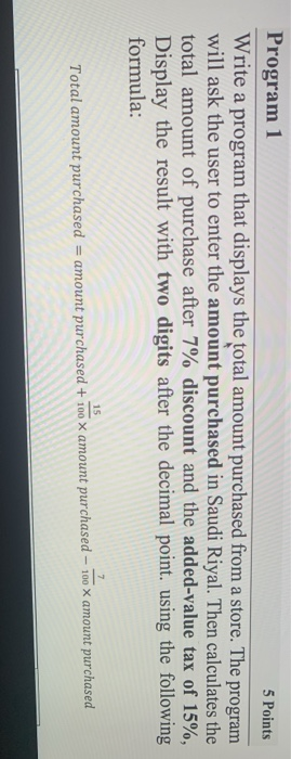 Solved Program 1 5 Points Write a program that displays the | Chegg.com