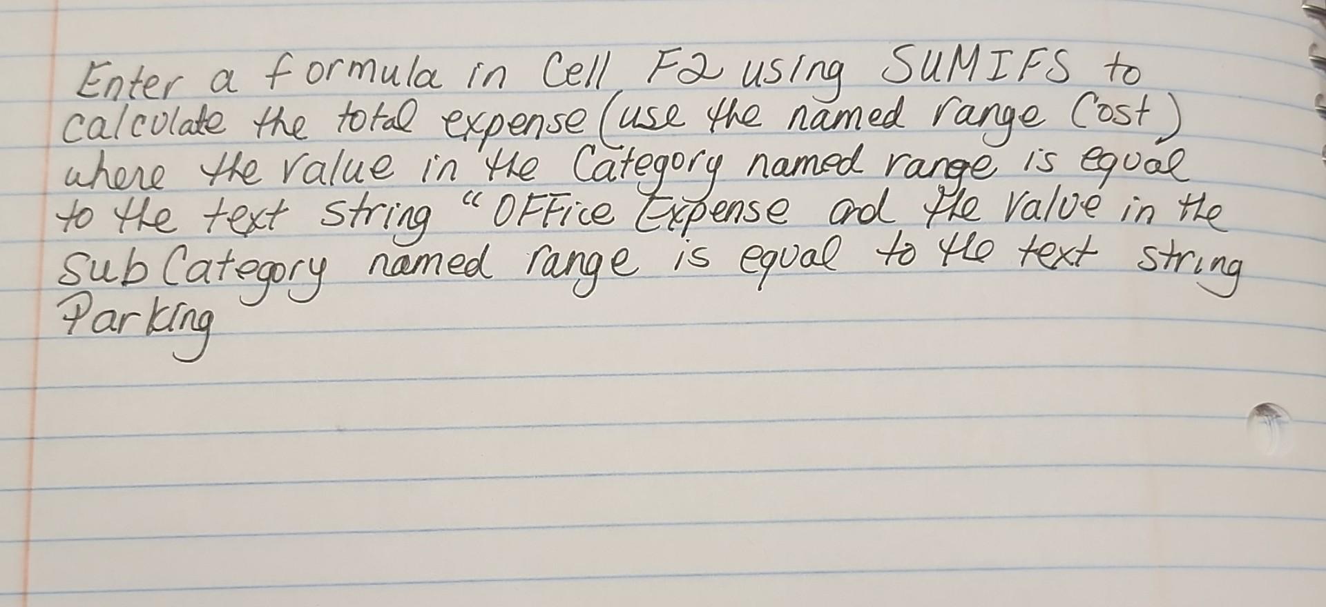 Solved Enter a formula in Cell F2 using SUMIFS to calculate | Chegg.com