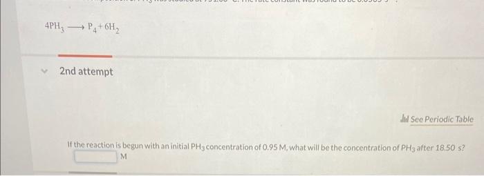 4PH3 P4+6H2 2nd attempt dw See Periodic Table If the | Chegg.com