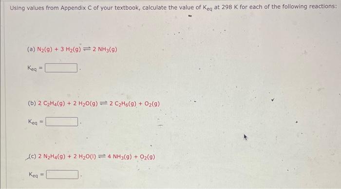 Solved Using values from Appendix C of your textbook, | Chegg.com