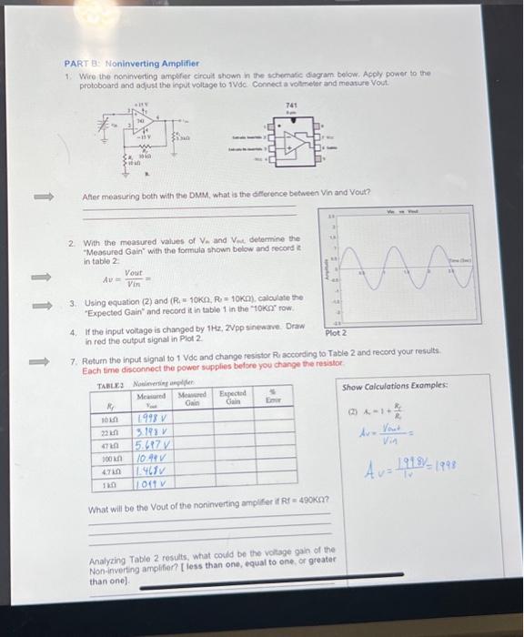 PART B: Noninverting Amplifier 1. Wire the noninering | Chegg.com