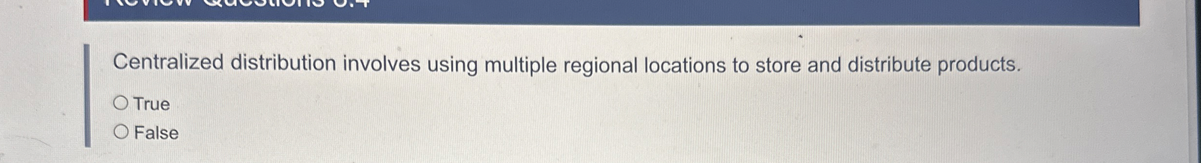 Solved Centralized distribution involves using multiple | Chegg.com
