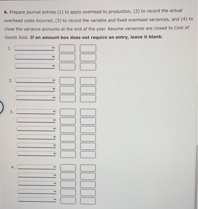 Solved Overhead Application, Overhead Variances, Journal | Chegg.com