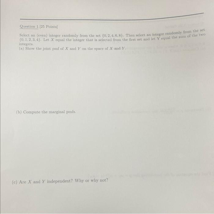 Solved Question 1. (25 Points) Solect an (even) integer | Chegg.com