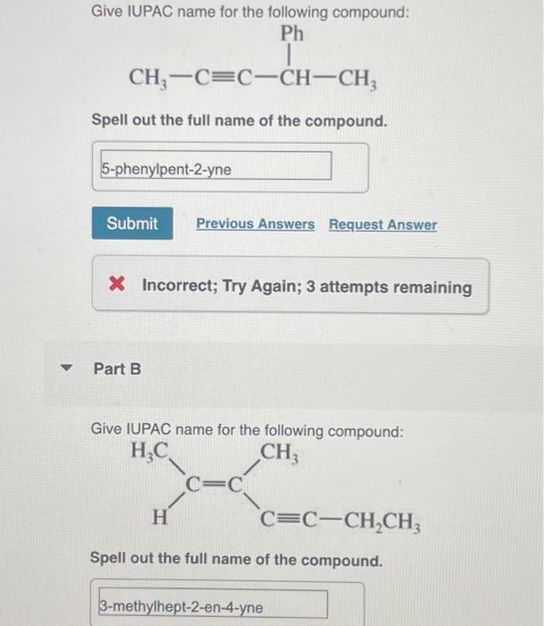 Solved Give IUPAC name for the following compound: Spell out | Chegg.com Solved Give IUPAC name for the following compound: Spell out | Chegg.com