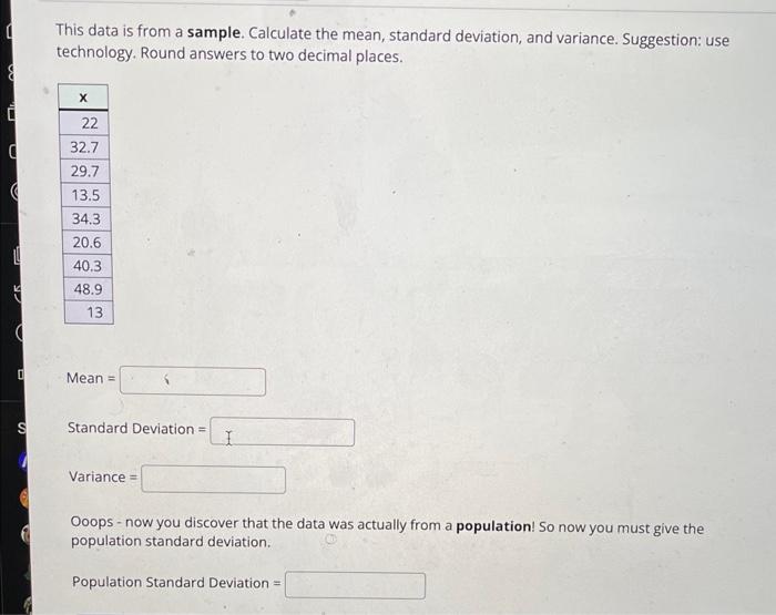Solved This data is from a sample. Calculate the mean, | Chegg.com