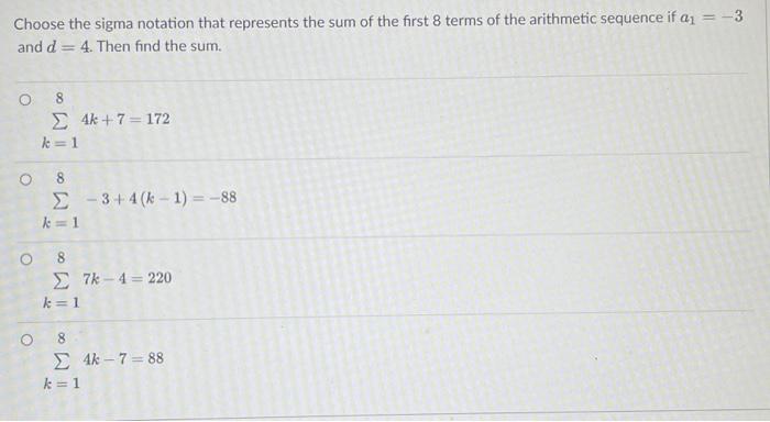 Solved Choose the sigma notation that represents the sum of | Chegg.com