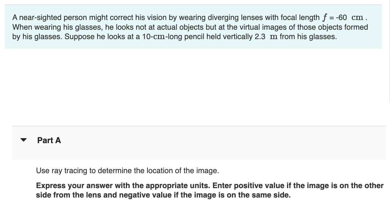 Solved A near-sighted person might correct his vision by | Chegg.com