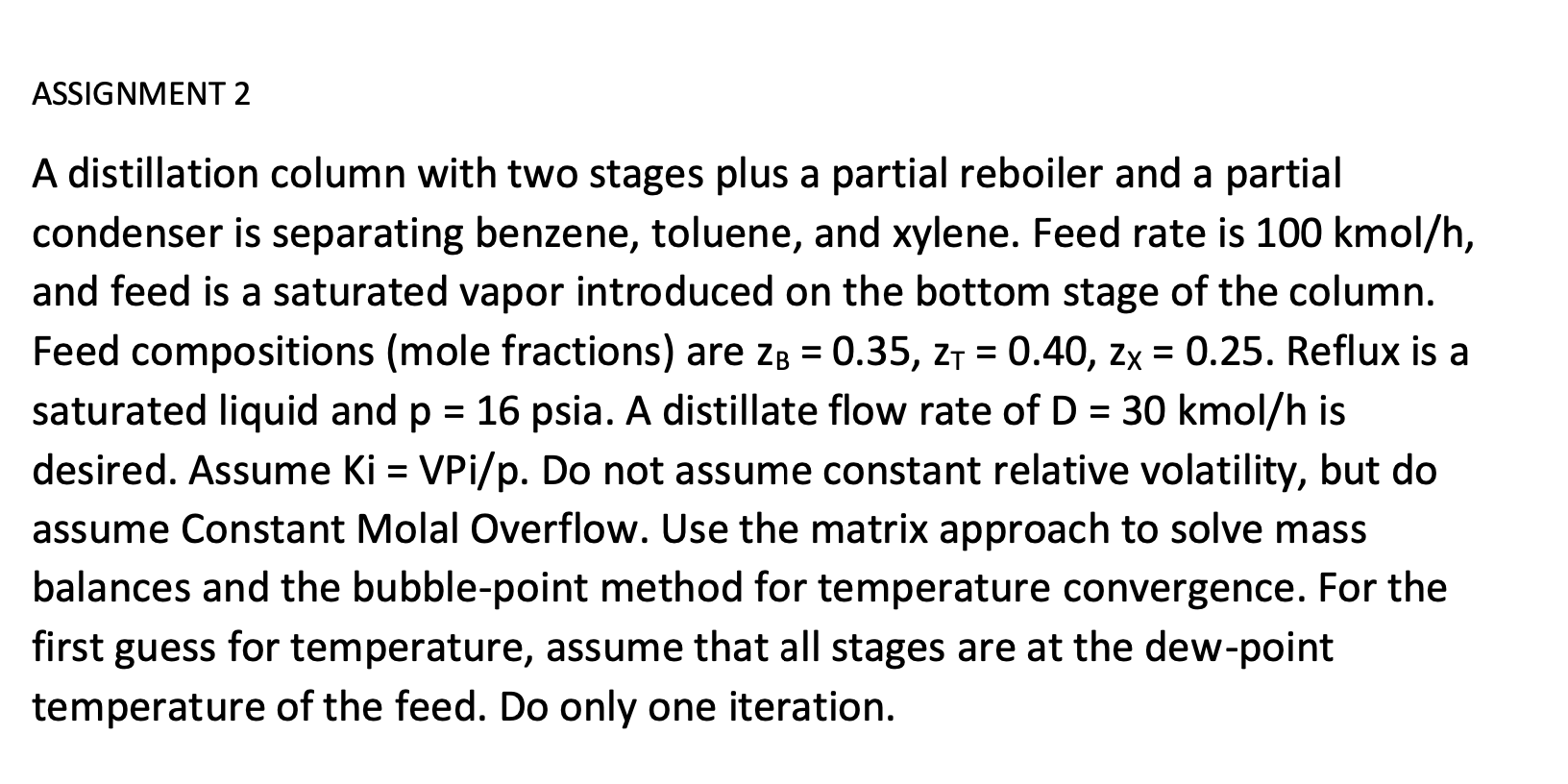 Solved ASSIGNMENT 2A distillation column with two stages | Chegg.com