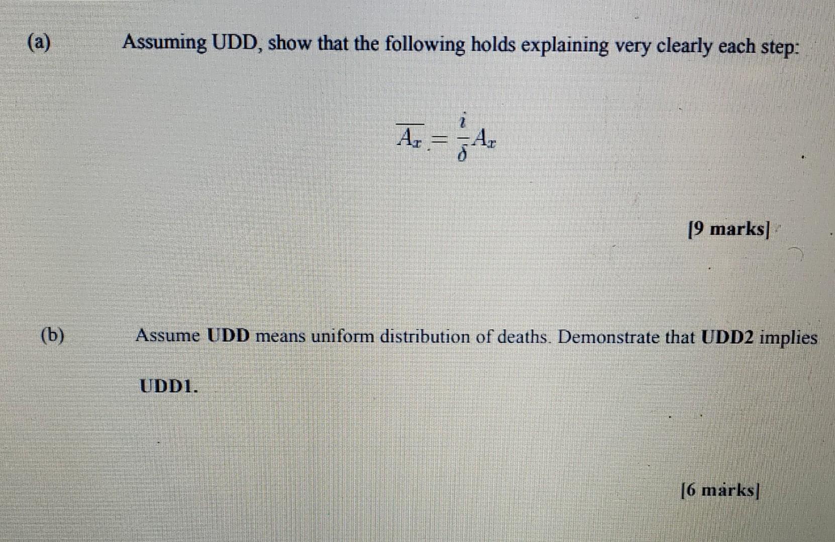 Solved (a) (b) Assuming UDD, show that the following holds | Chegg.com