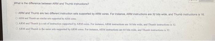 Solved What is the difference between ARM and Thumb | Chegg.com
