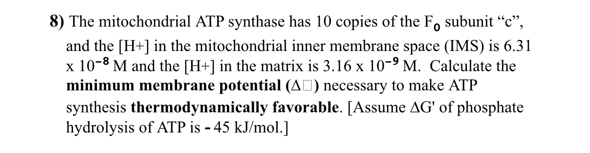 Solved The mitochondrial ATP synthase has 10 ﻿copies of the | Chegg.com