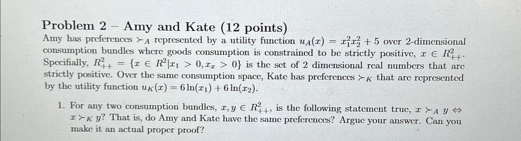 Solved Problem 2 - ﻿Amy and Kate (12 ﻿points)Amy has | Chegg.com