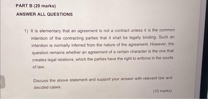 PART B (20 marks) ANSWER ALL QUESTIONS 1) It is | Chegg.com