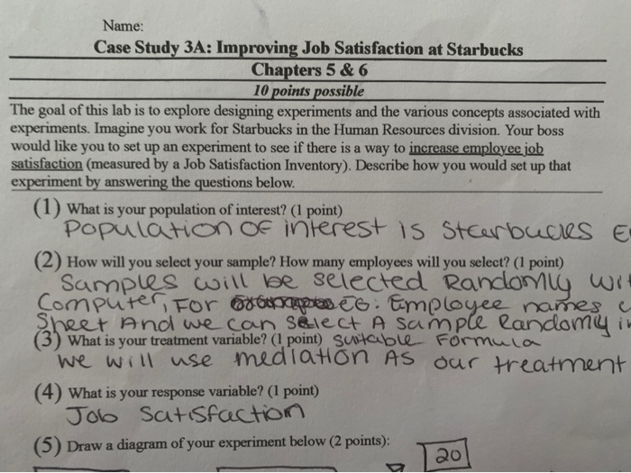Name: Case Study 3A: Improving Job Satisfaction at | Chegg.com