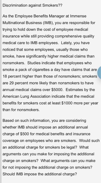 Solved Discrimination against Smokers?? As the Employee | Chegg.com