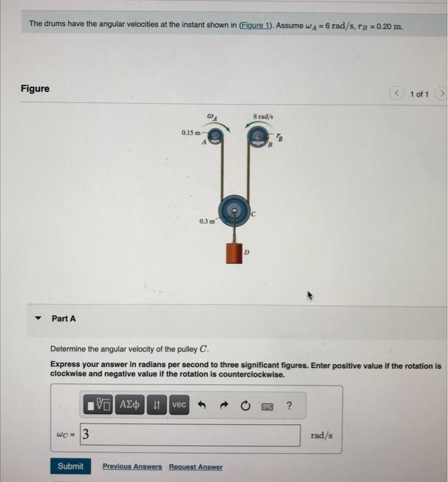 Solved The drums have the angular velocities at the instant | Chegg.com