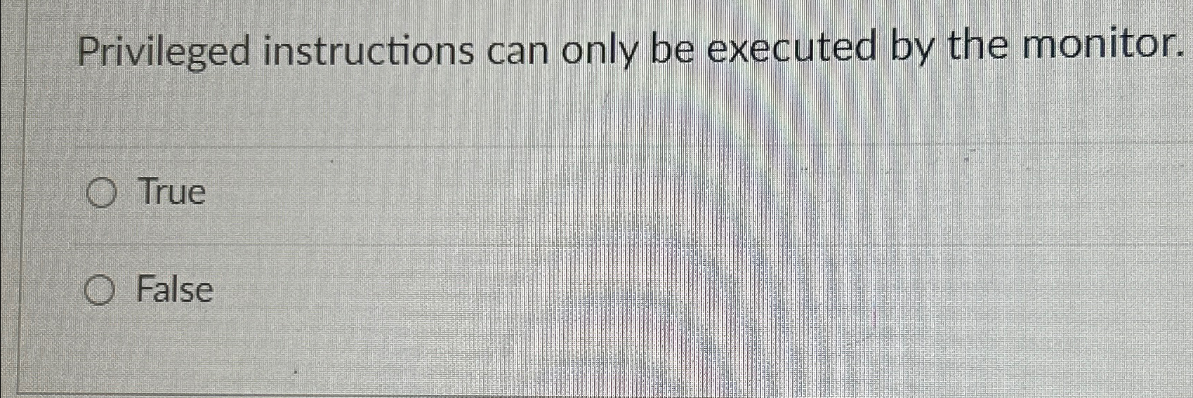 Solved Privileged instructions can only be executed by the | Chegg.com
