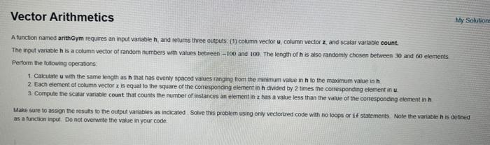 Solved A function named arith 6ym requires an input variable | Chegg.com