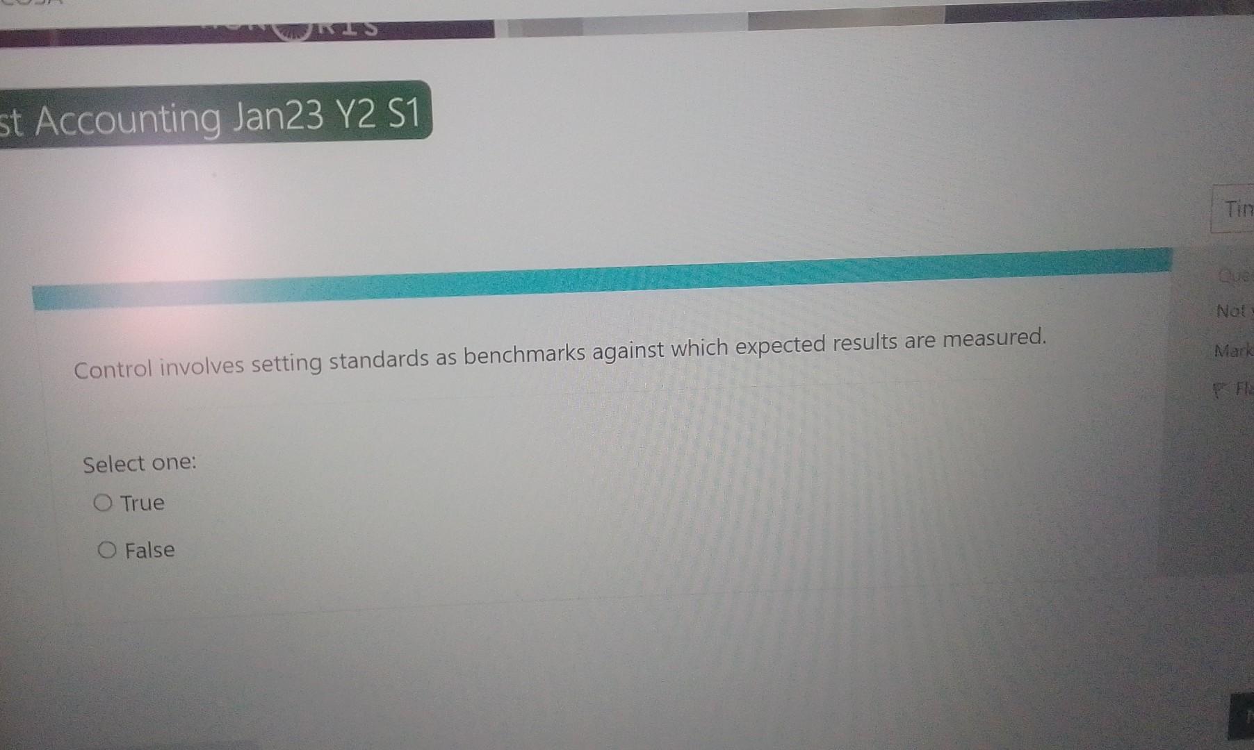 Solved Control involves setting standards as benchmarks | Chegg.com