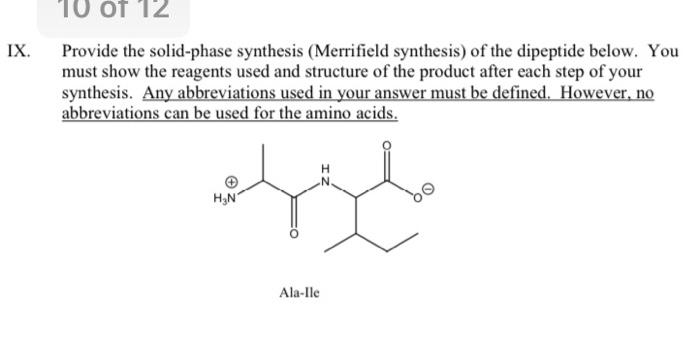 Solved Provide the solid-phase synthesis (Merrifield | Chegg.com