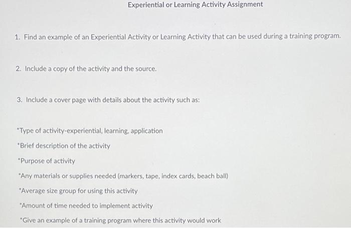 Solved 1. Find an example of an Experiential Activity or | Chegg.com