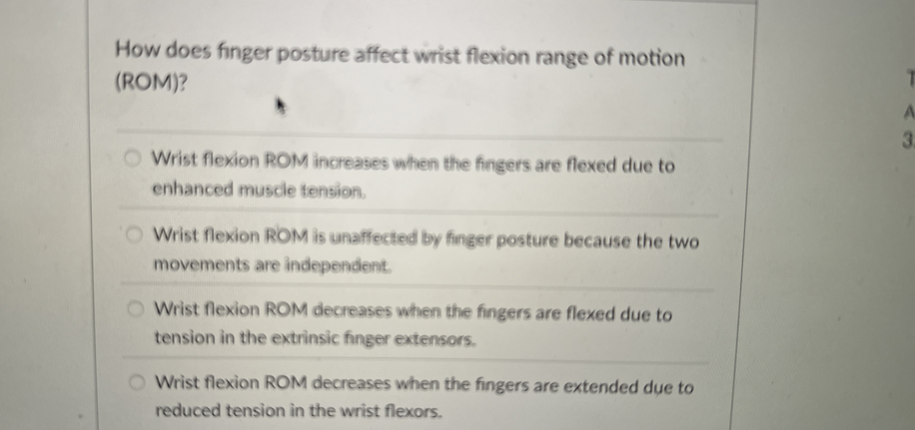 Solved How does finger posture affect wrist flexion range of | Chegg.com