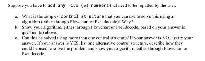 Solved Suppose you have to add any five (5) numbers that | Chegg.com
