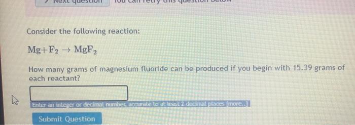 Solved Consider the following reaction: Mg+F2 → MgF2 How | Chegg.com