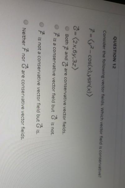 Solved QUESTION 12 Consider the following vector fields. | Chegg.com