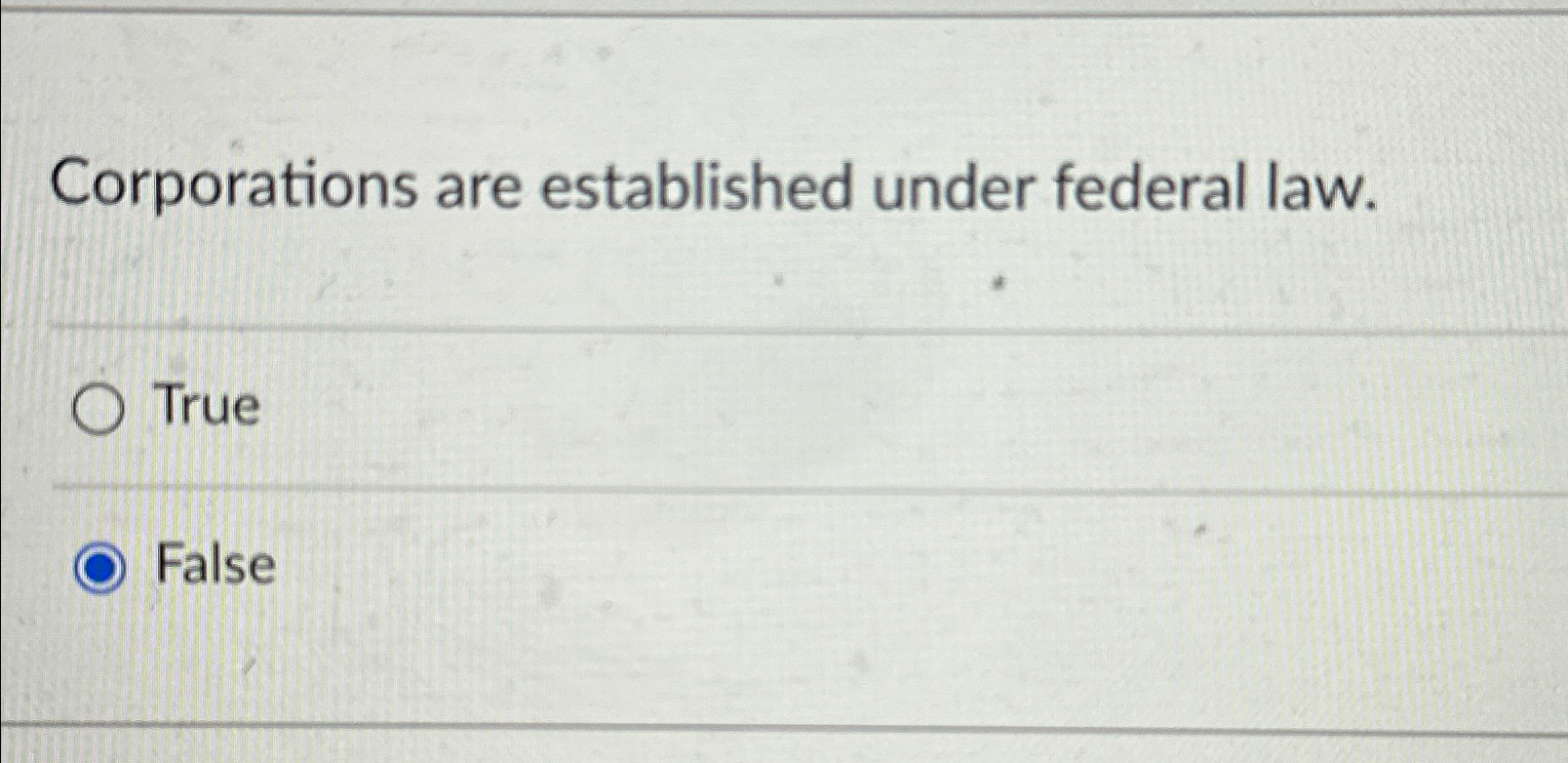Solved Corporations are established under federal | Chegg.com