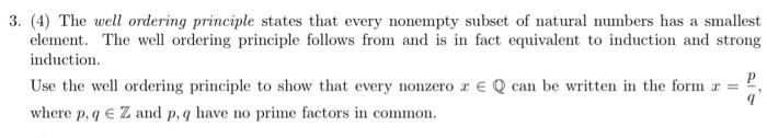 Solved 3. (4) The well ordering principle states that every | Chegg.com