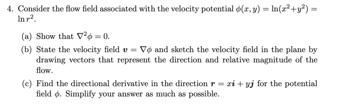 Consider the flow field associated with the velocity | Chegg.com