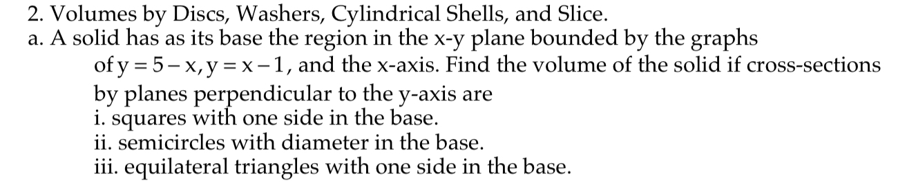 Solved Volumes by Discs, Washers, Cylindrical Shells, and | Chegg.com