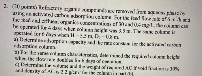 2. (20 points) Refractory organic compounds are | Chegg.com