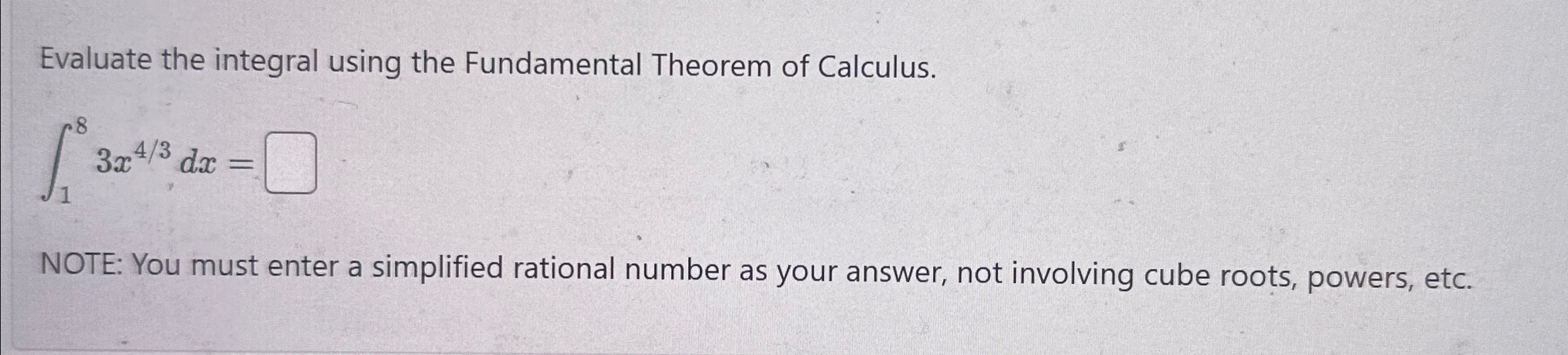 Solved Evaluate the integral using the Fundamental Theorem | Chegg.com