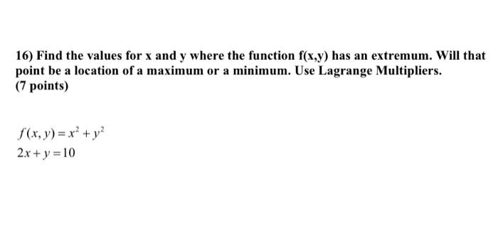 Solved 16) Find the values for x and y where the function | Chegg.com