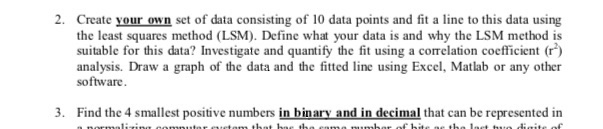 Solved 2. Create your own set of data consisting of 10 data | Chegg.com
