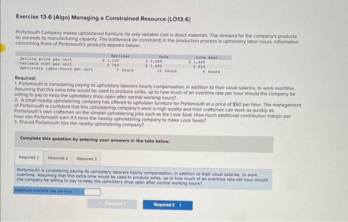 Solved Exercise 13-6 (Algo) Managing a Constrained Resource | Chegg.com