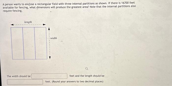 Solved A person wants to enclose a rectangular field with | Chegg.com