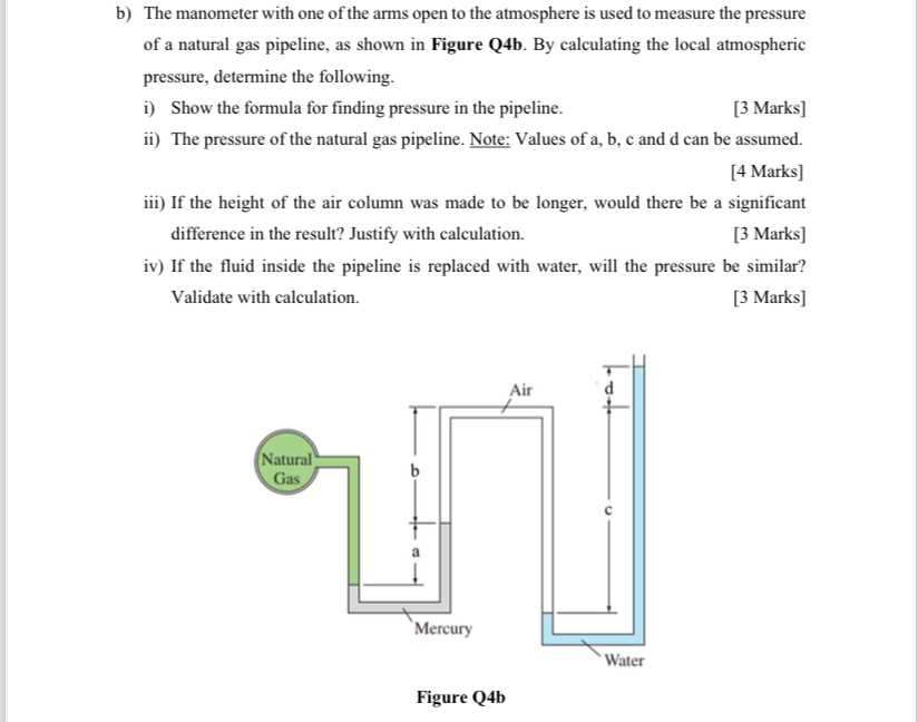 Solved b) ﻿The manometer with one of the arms open to the | Chegg.com